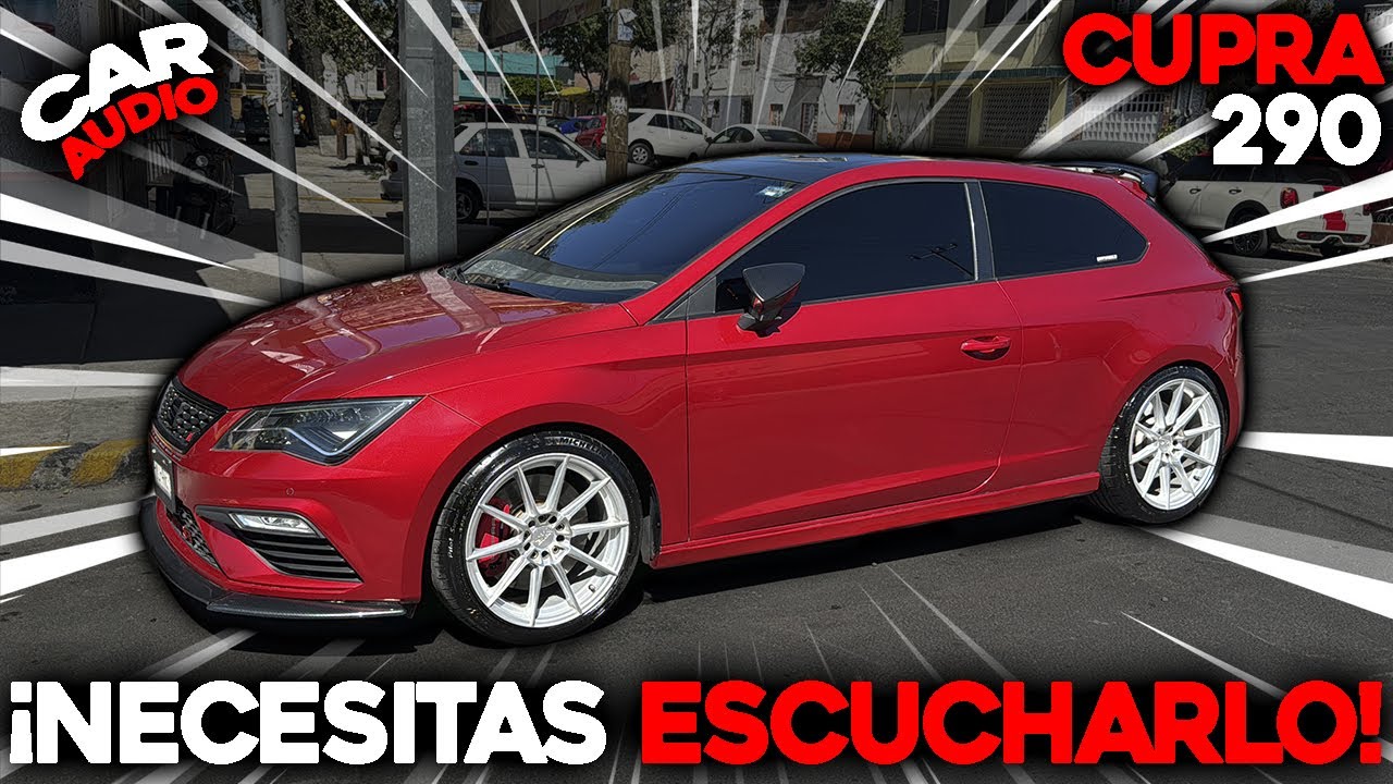 🔥 Increíble sistema de car audio en Cupra 290 - YouTube
