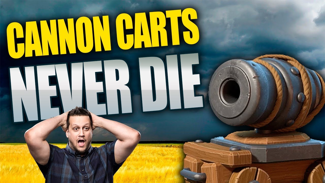 CLASH OF CLANS: CANNON CARTS CAN LIVE FOREVER - YouTube