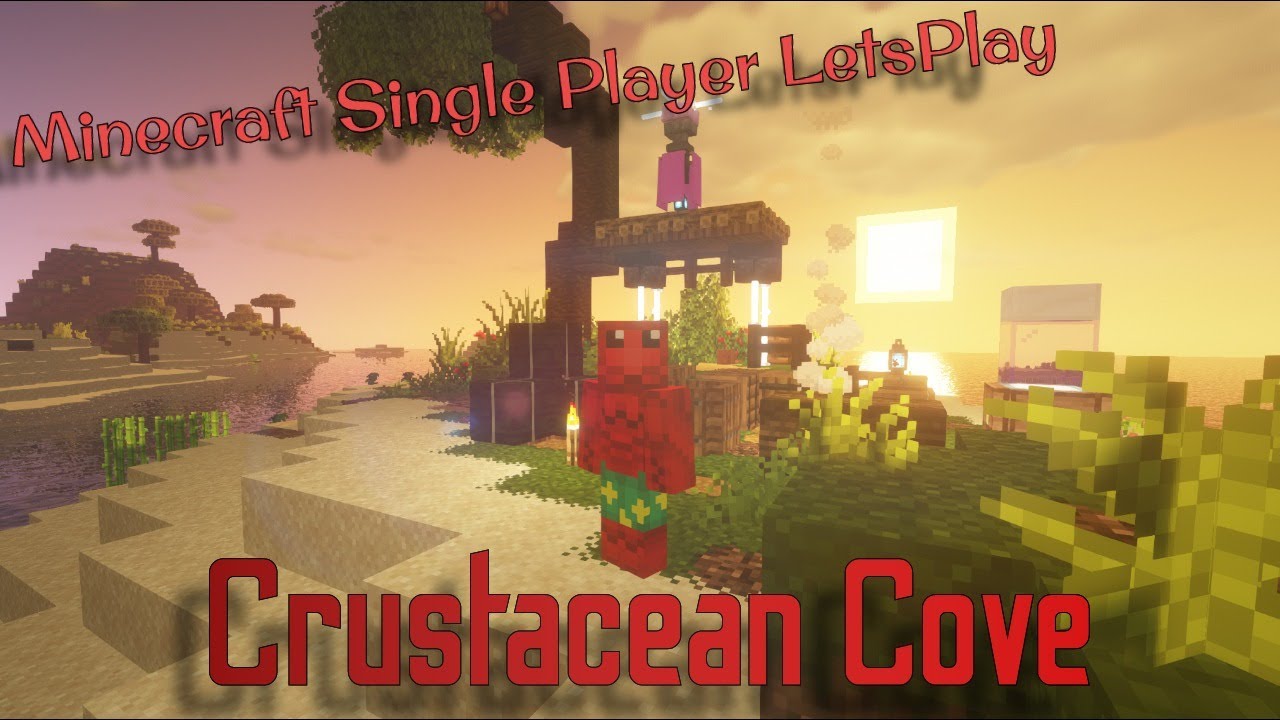 Minecraft 1.16 Single Player Survival LetsPlay Crustacean Cove Ep. 1 ...