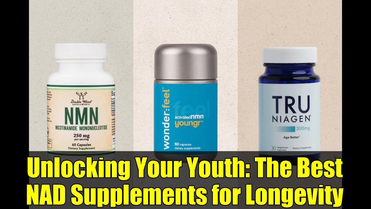Unlocking Your Youth: The Best NAD Supplements for Longevity - YouTube