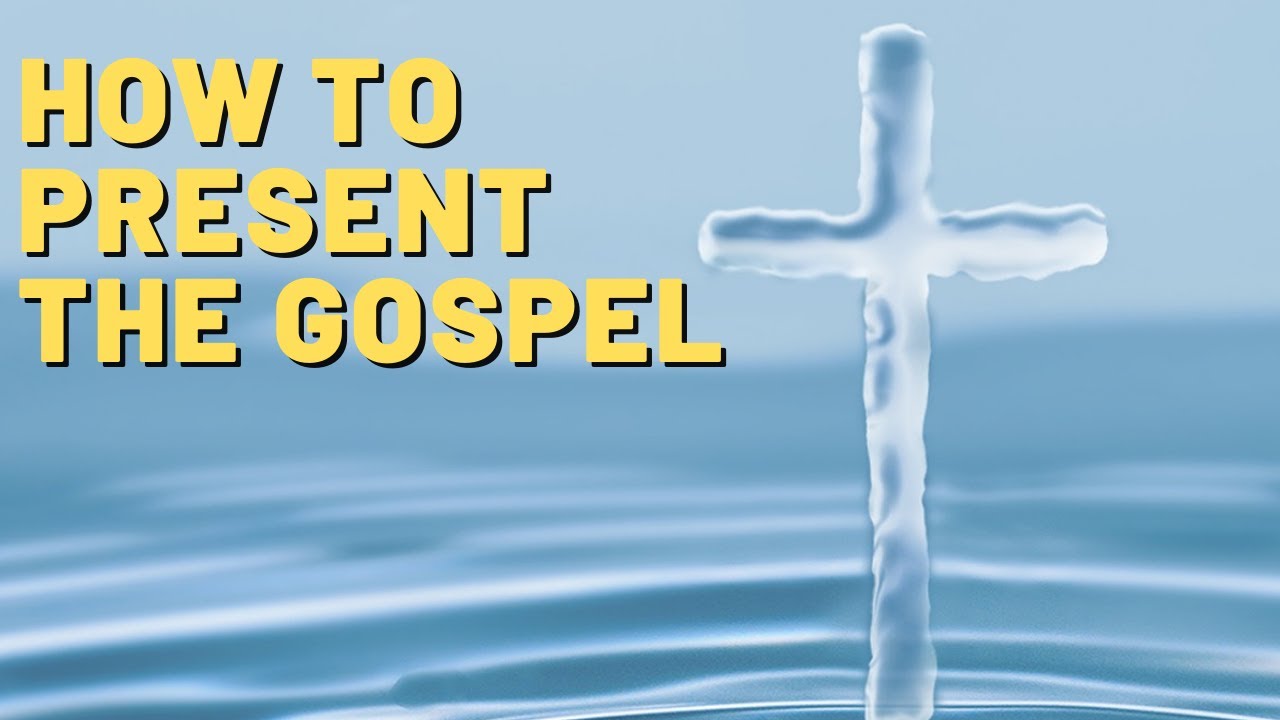 (1B) How to Present the Gospel - YouTube