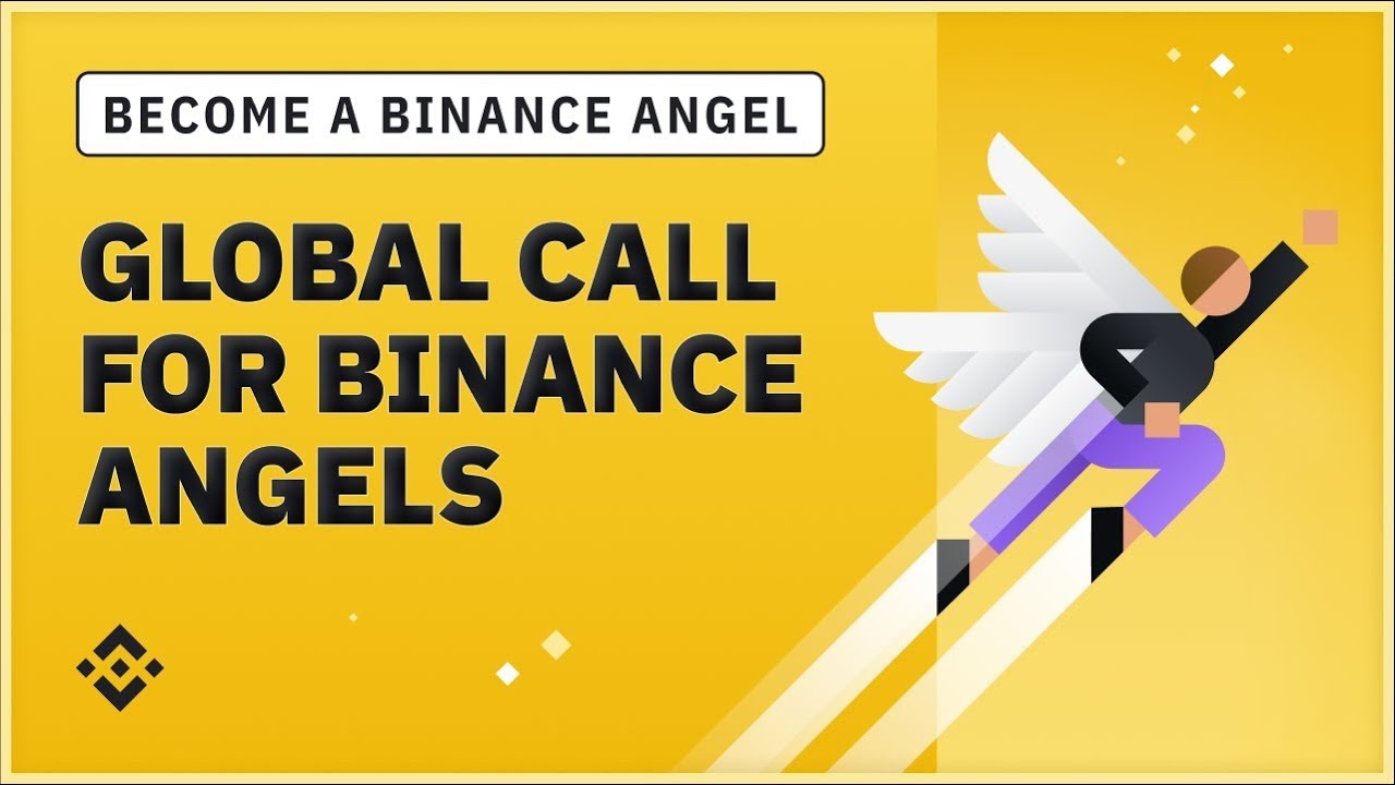 Software: Global call for Binance Angels - YouTube