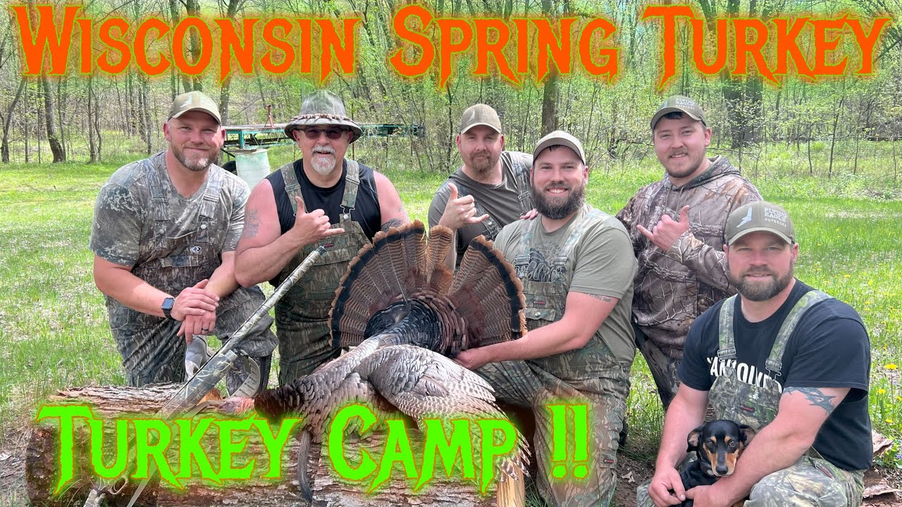 Wisconsin Turkey Camp 2024 !! Off With A Bang!! - YouTube