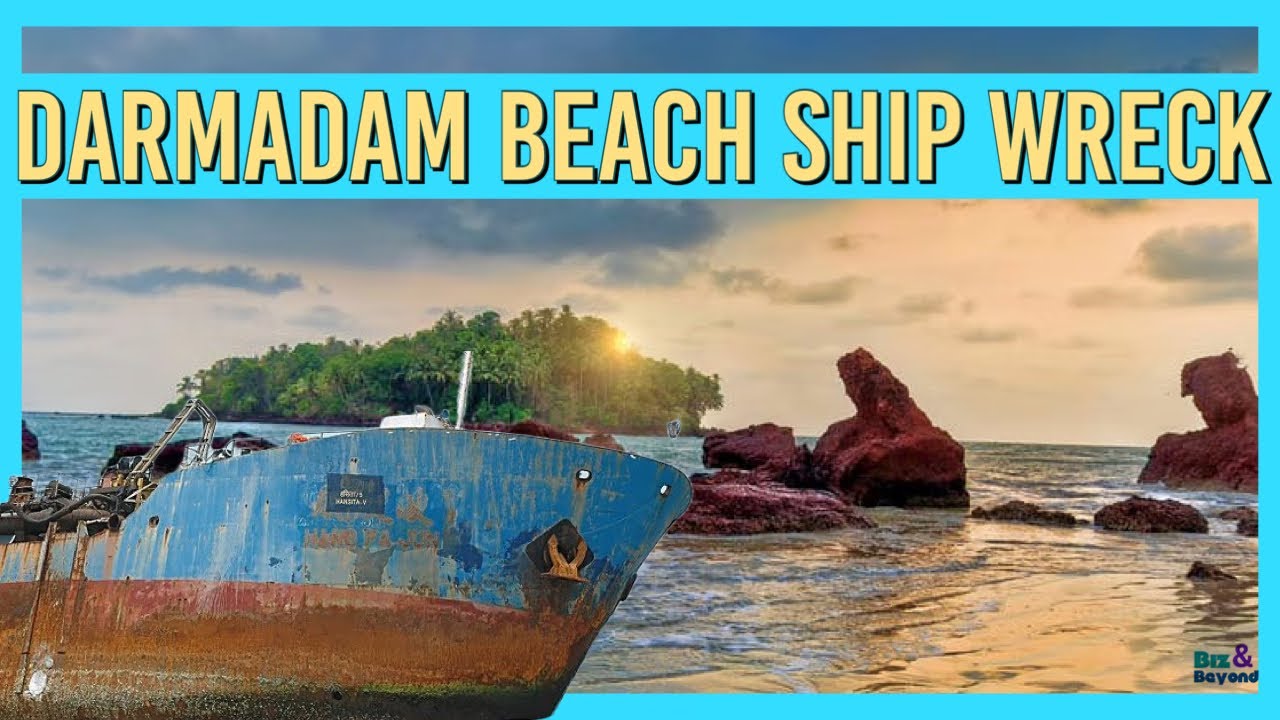 Dharmadom Beach Adventure: Exploring the Beached Ship | MUZHAPPILANGAD ...
