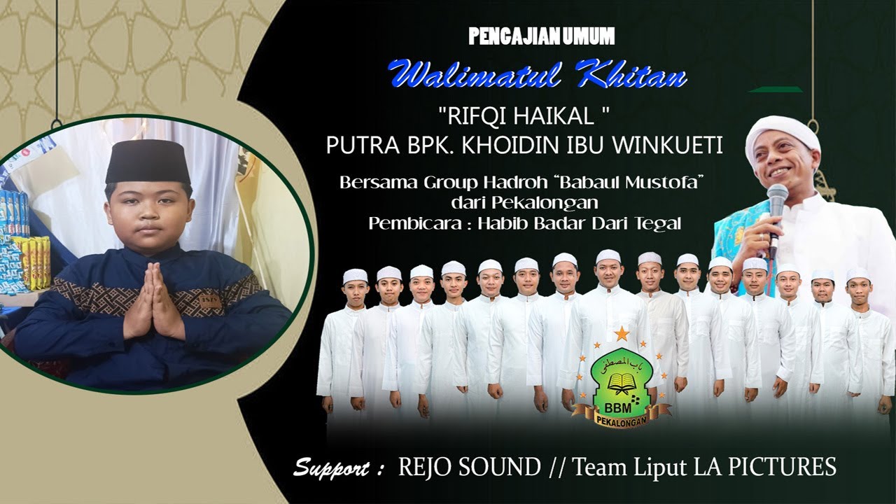 WALIMTUL KHITANAN "RIFQI HAIKAL " PUTRA BPK. KHOIDIN IBU WINKUETI ...