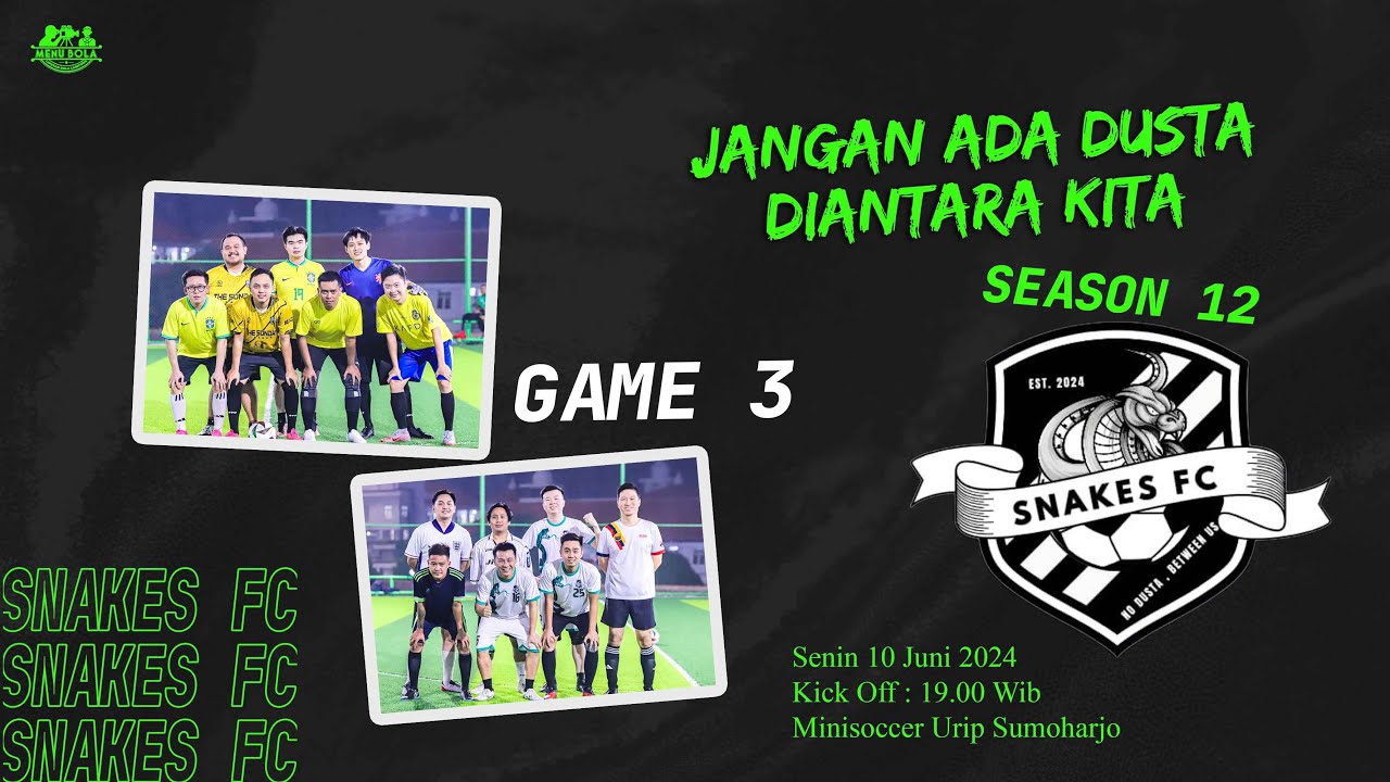 SERUUU ))GAME 3//PUTIH VS KUNING//GAME INTERNAL SNAKE FC//SEASON 12 ...