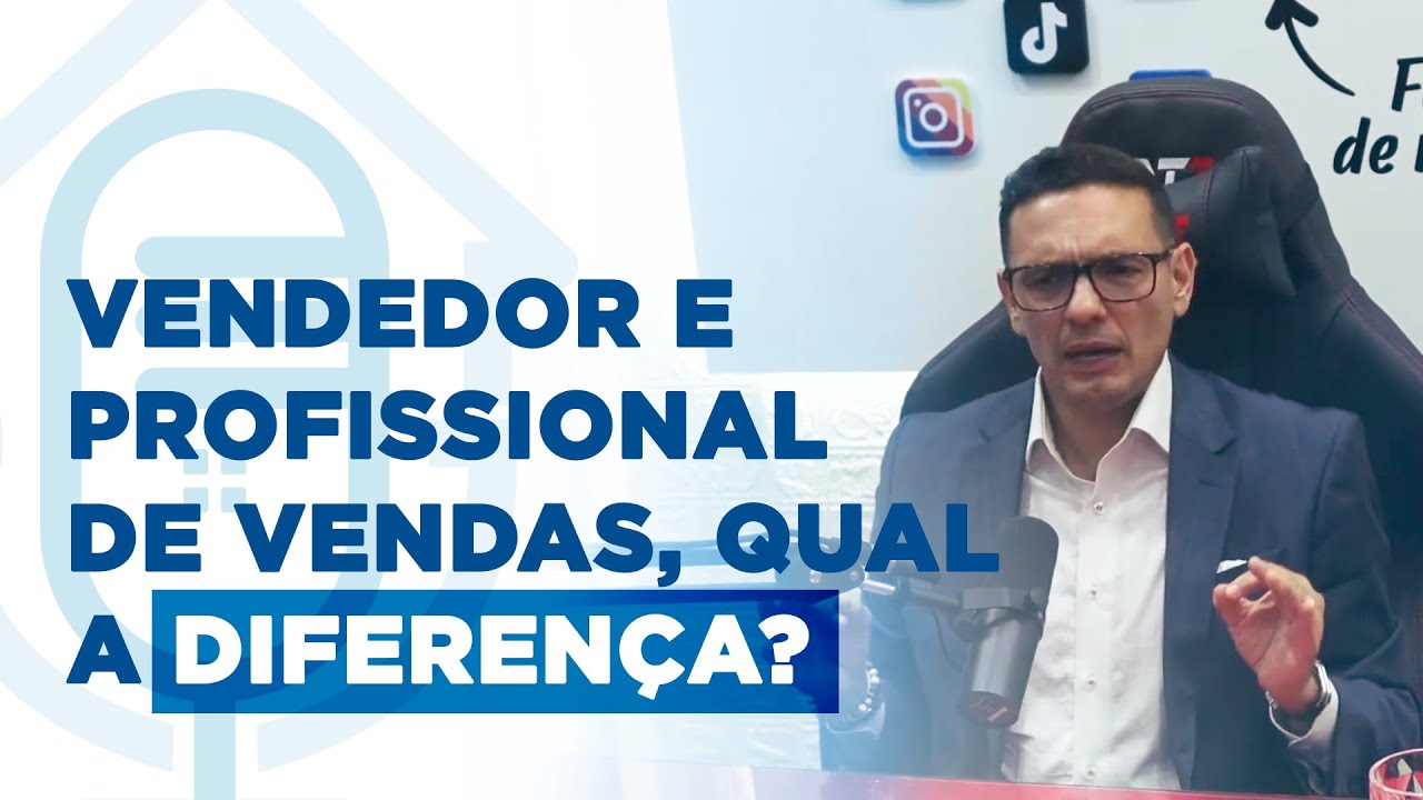 VENDEDOR E PROFISSIONAL DE VENDAS , QUAL A DIFERENÇA - YouTube