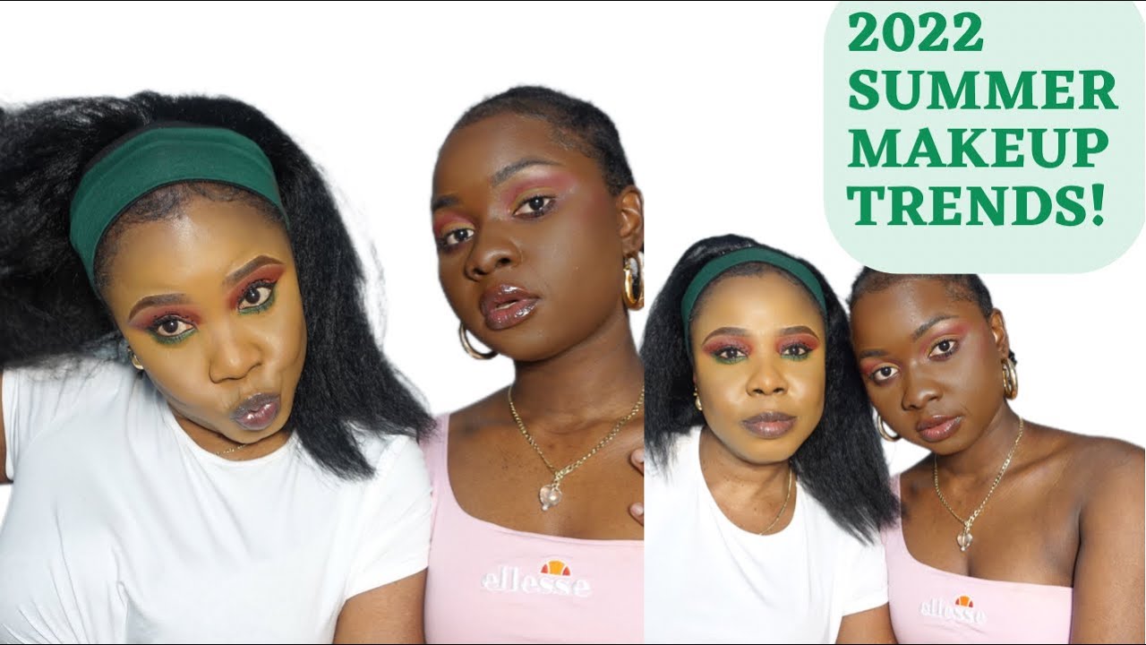 Beauty Trends summer makeup 2022 / ft.Idara Essien ||Emem Essien - YouTube