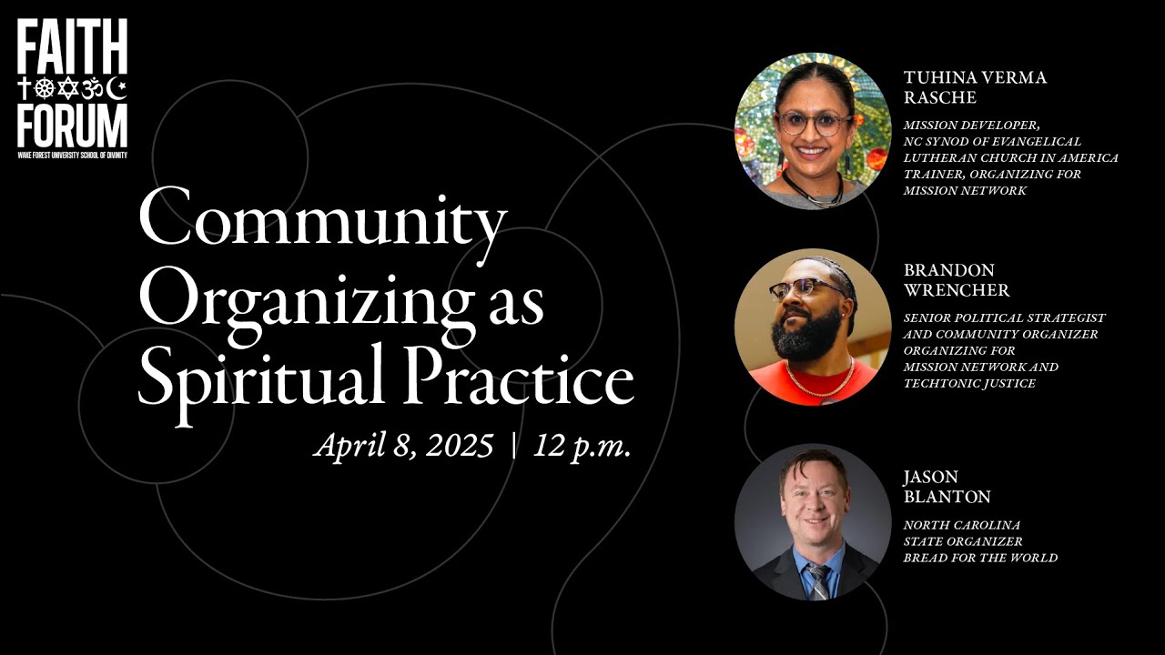 Community Organizing As Spiritual Practice | Faith Forum - YouTube