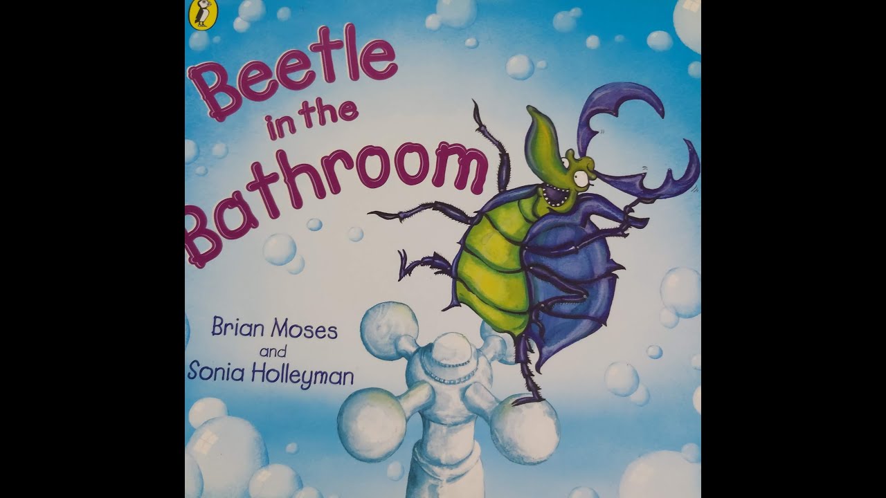 Beetle in the Bathroom | Kids Books Read Aloud | Read by a Native ...