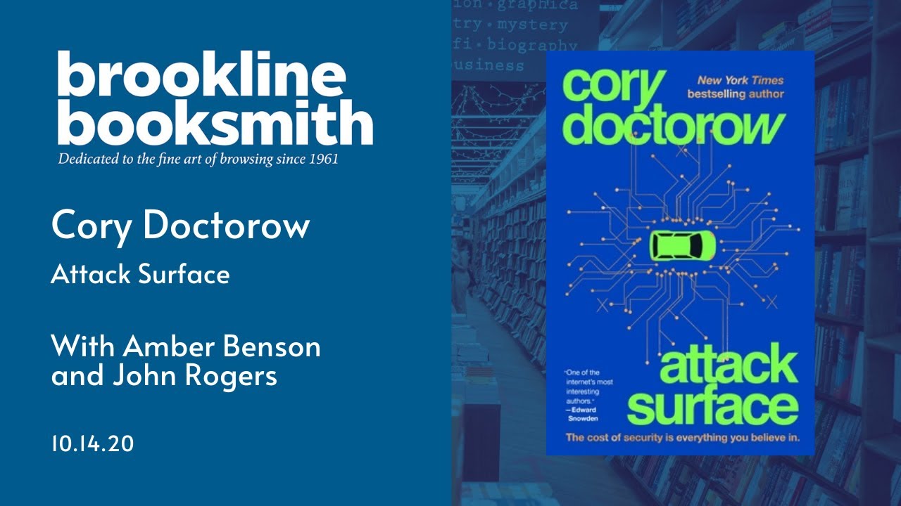 Cory Doctorow discusses Attack Surface with Amber Benson and John ...