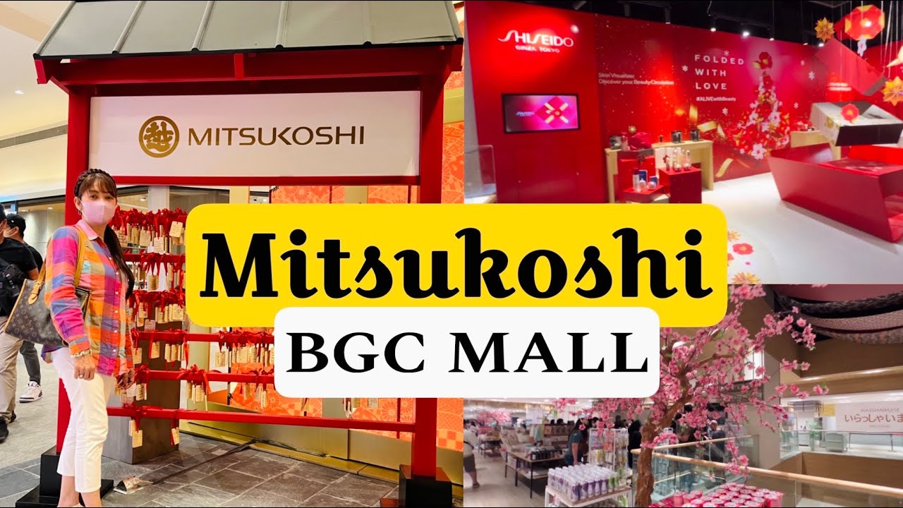 MITSUKOSHI BGC MALL || FIRST JAPANESE MALL IN THE PHILIPPINES # ...
