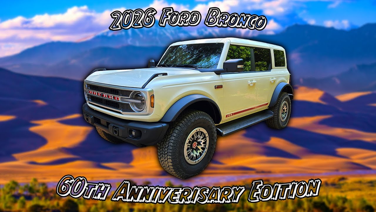 Close Up Look at the 2026 Ford Bronco 60th Anniversary Edition - YouTube