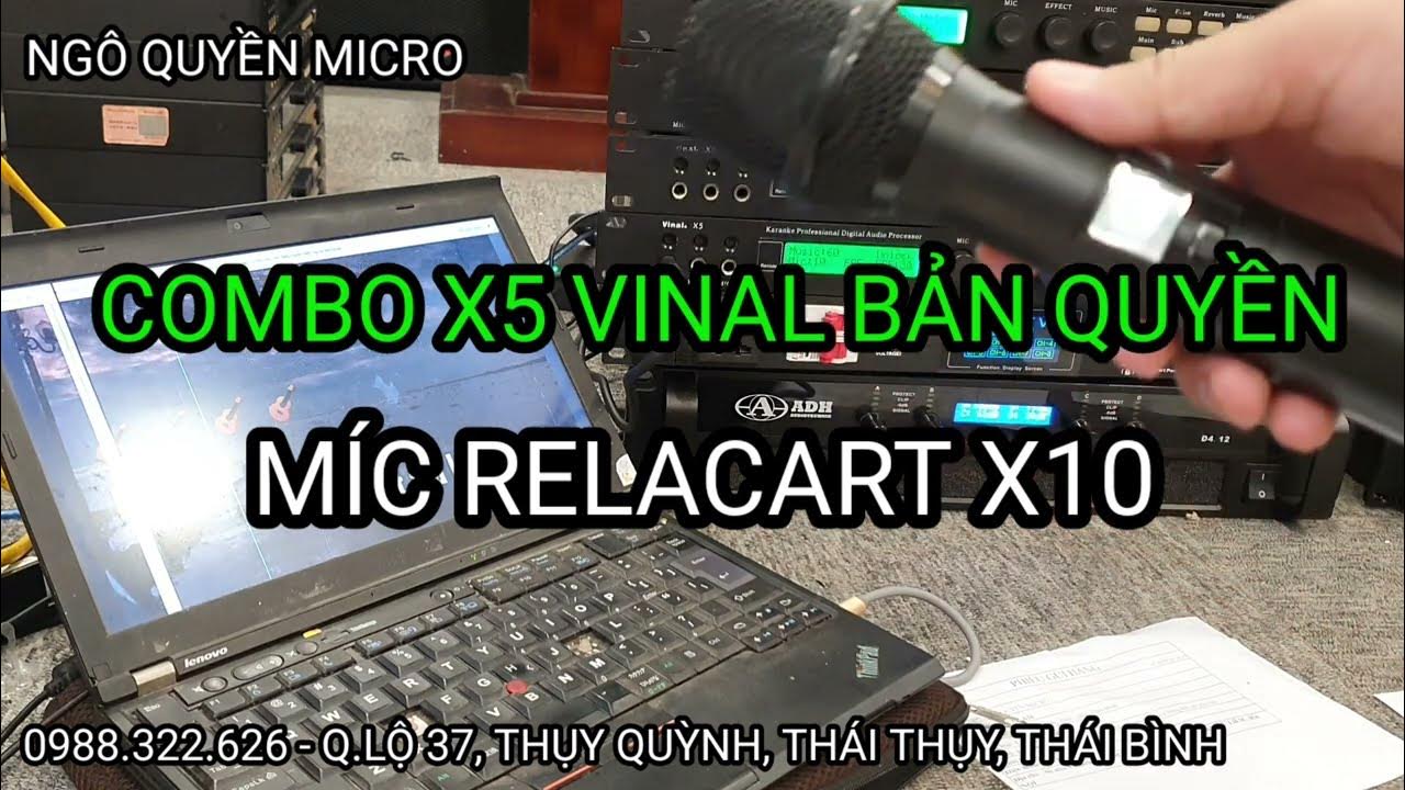 Combo míc relacart x10 chính hãng vang số x5 vinal bản quyển đi Hà Nội đánh bose bik - YouTube
