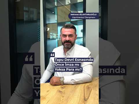 Tapu da önce para mı ? 💸 Yoksa imza mı ?