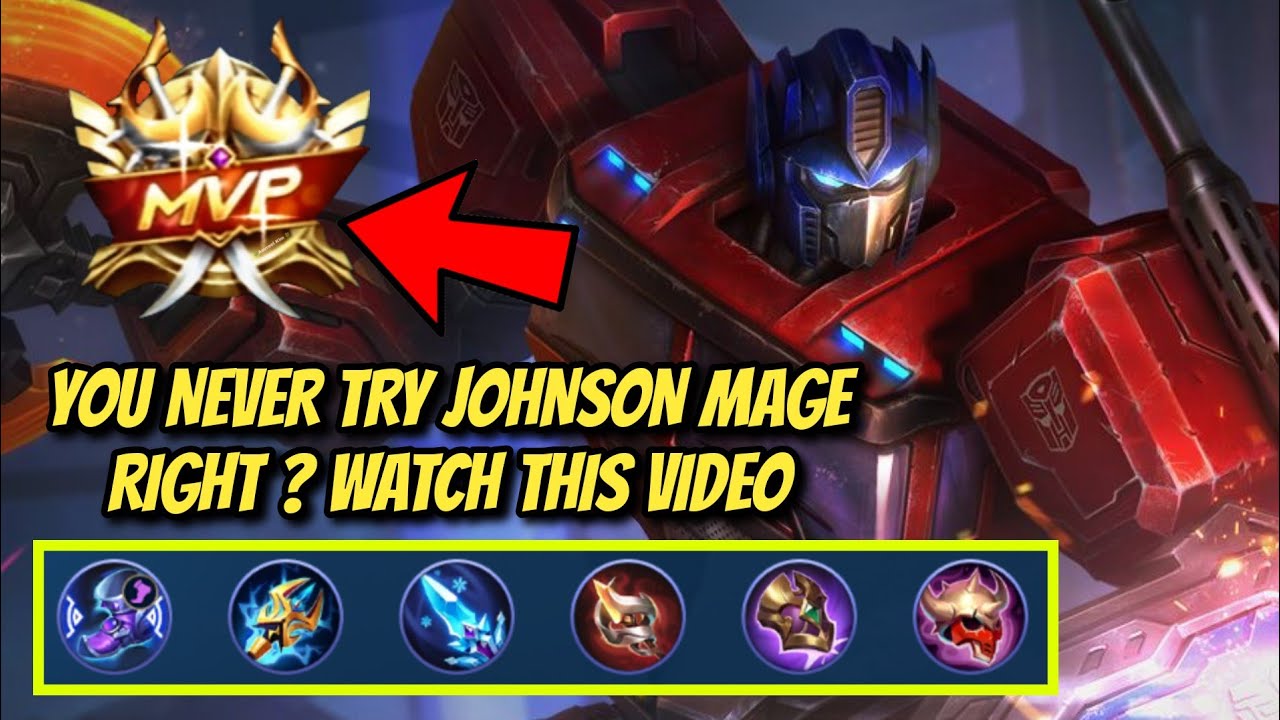 NEW META ! Johnson Mage Build 🔥MVP🔥 Mobile Legends Bang Bang - YouTube