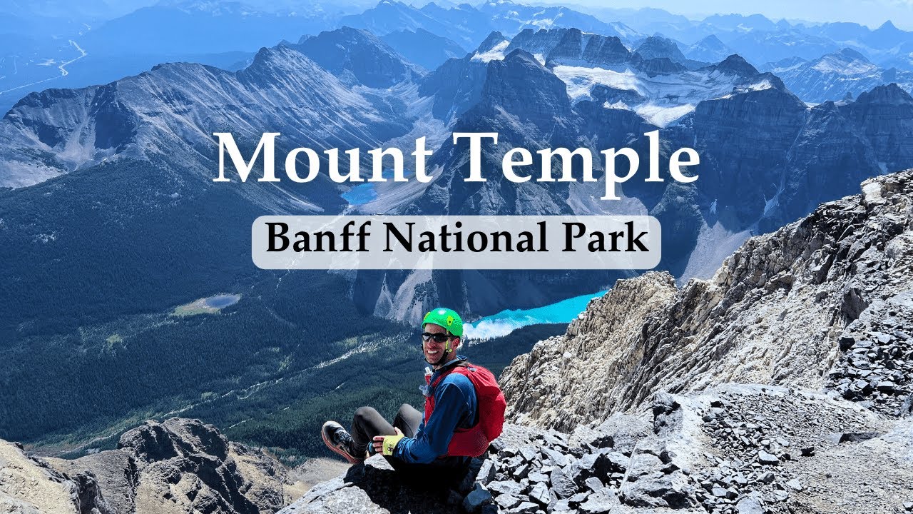 Mount Temple Hike || Highest Peak in Banff National Park - YouTube