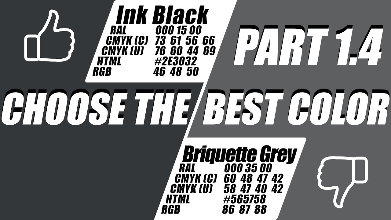 Your Favorite Color. PART 1.4: Ink Black (RAL 000 15 00) vs Briquette ...