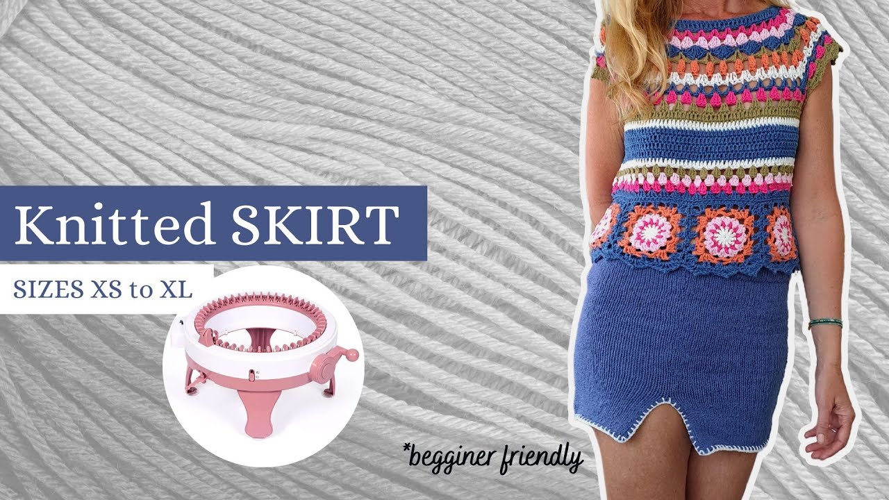 Circular knitting machine patterns for beginners Skirt tutorial for ...
