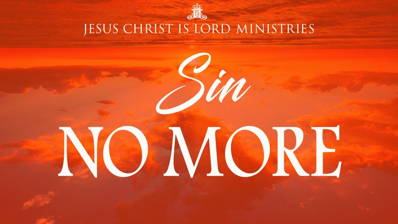 How To Sin No More In Your Mind | 31st January 2023 - YouTube