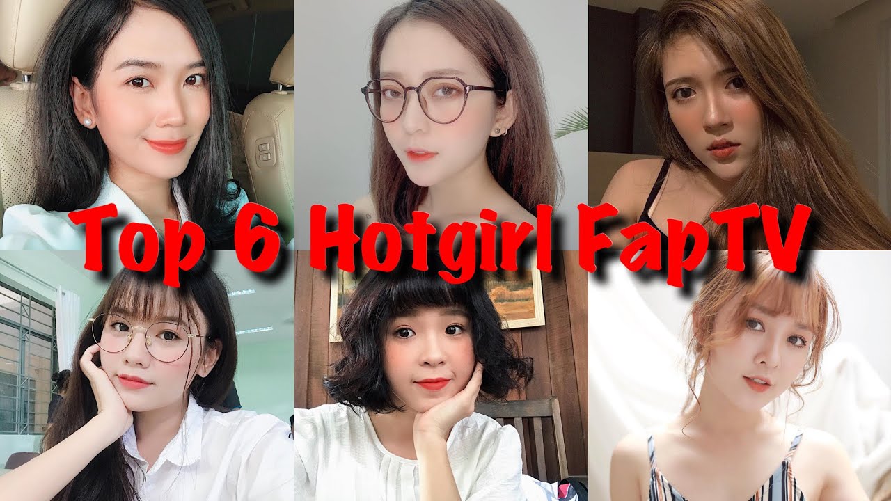 TOP 6 Hotgirl FapTV Khiến Bạn Bất Ngờ Về Tuổi Thật Của Họ - YouTube