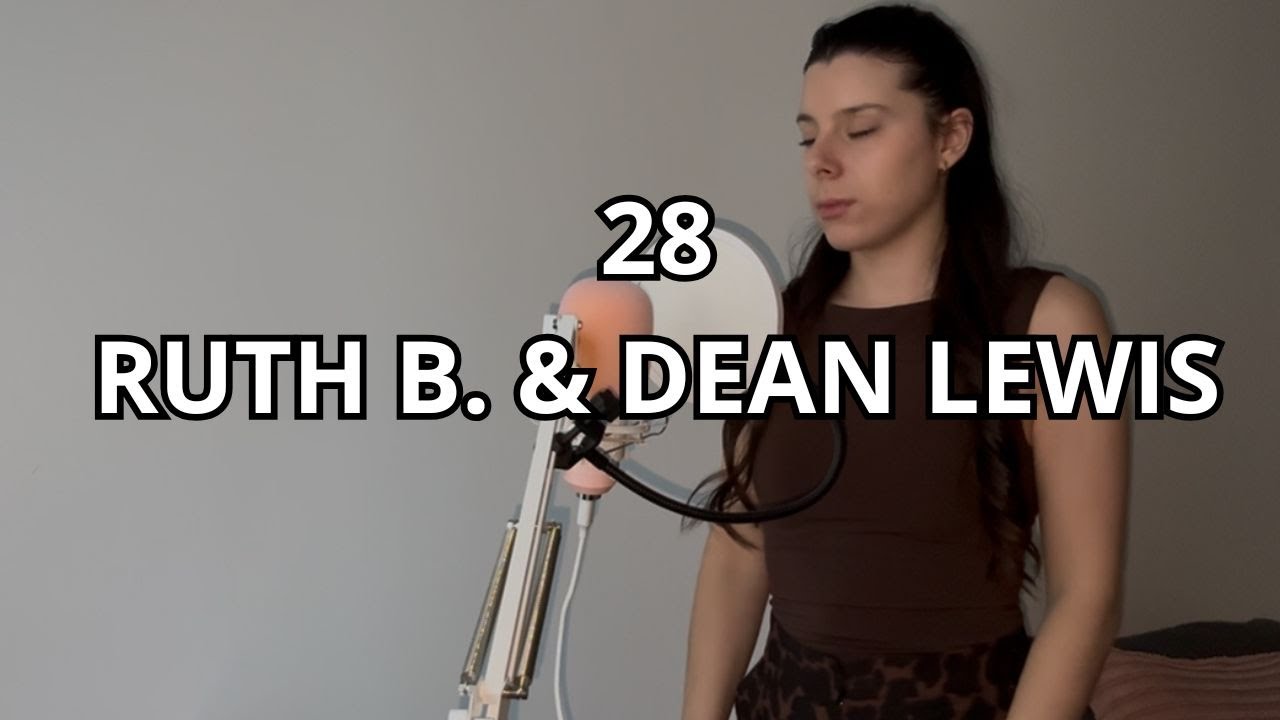 28 RUTH B. & DEAN LEWIS COVER - YouTube