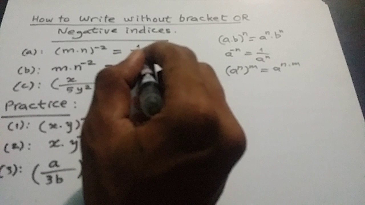 Video 25 How To Write Without Brackets Or Negative Bases Correctly video-25-how-to-write-without-brackets-or-negative-bases-correctly