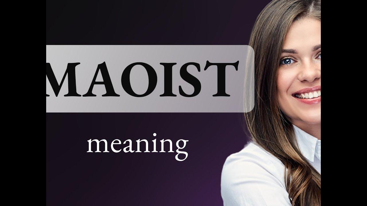 maoist-definition-of-maoist-youtube
