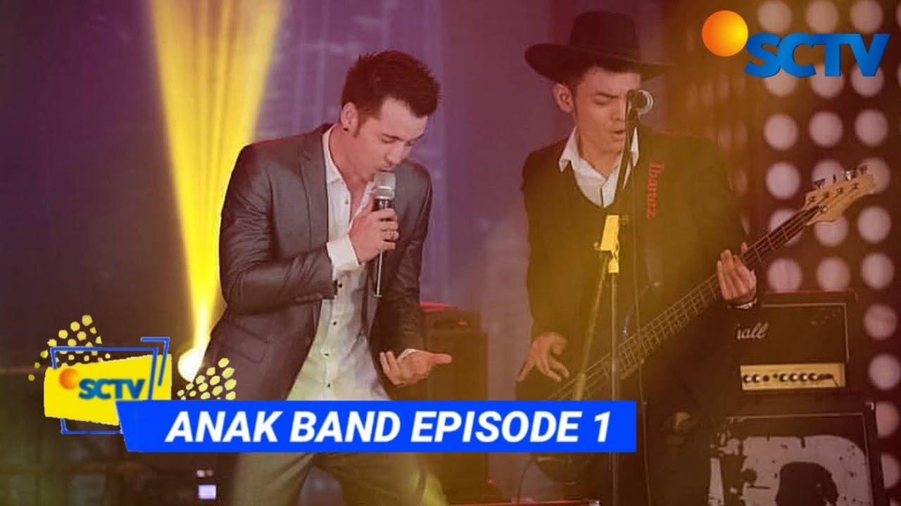 ANAK BAND EPISODE 1 - EPISODE PERTAMA - EPISODE 4 - EPISODE EMPAT ...