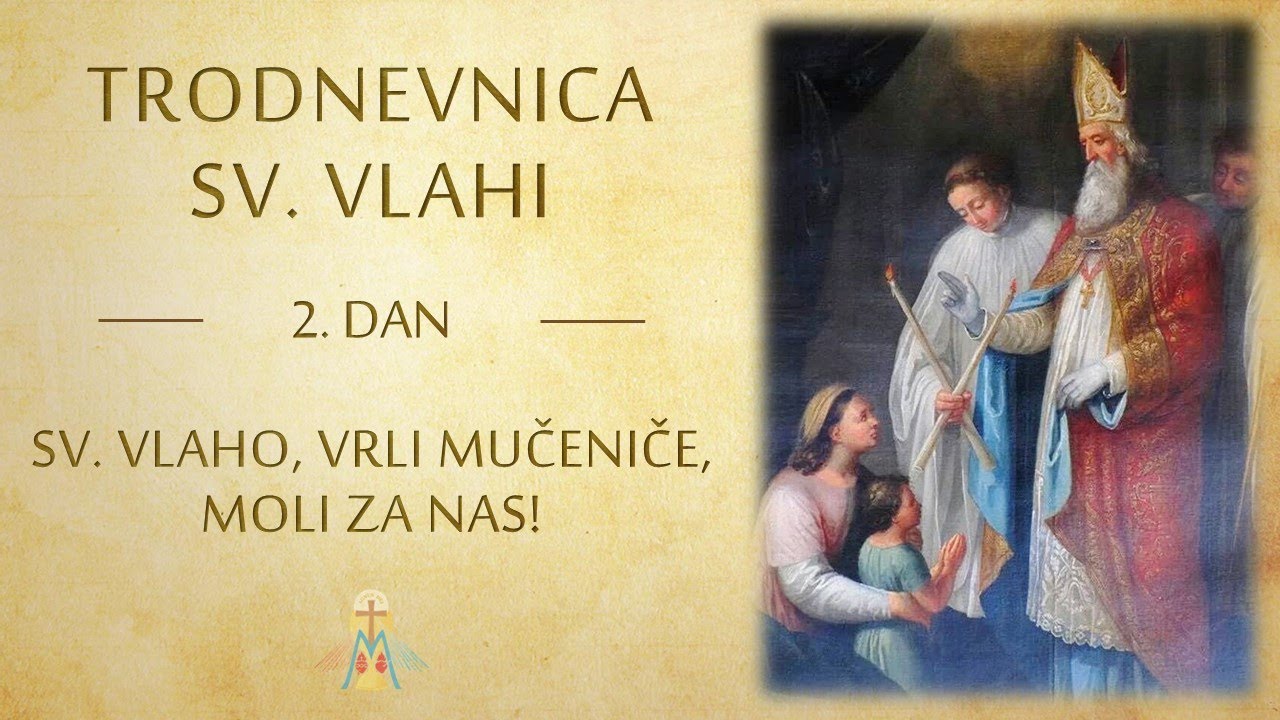 Trodnevnica sv. Vlahi - 2. dan - YouTube