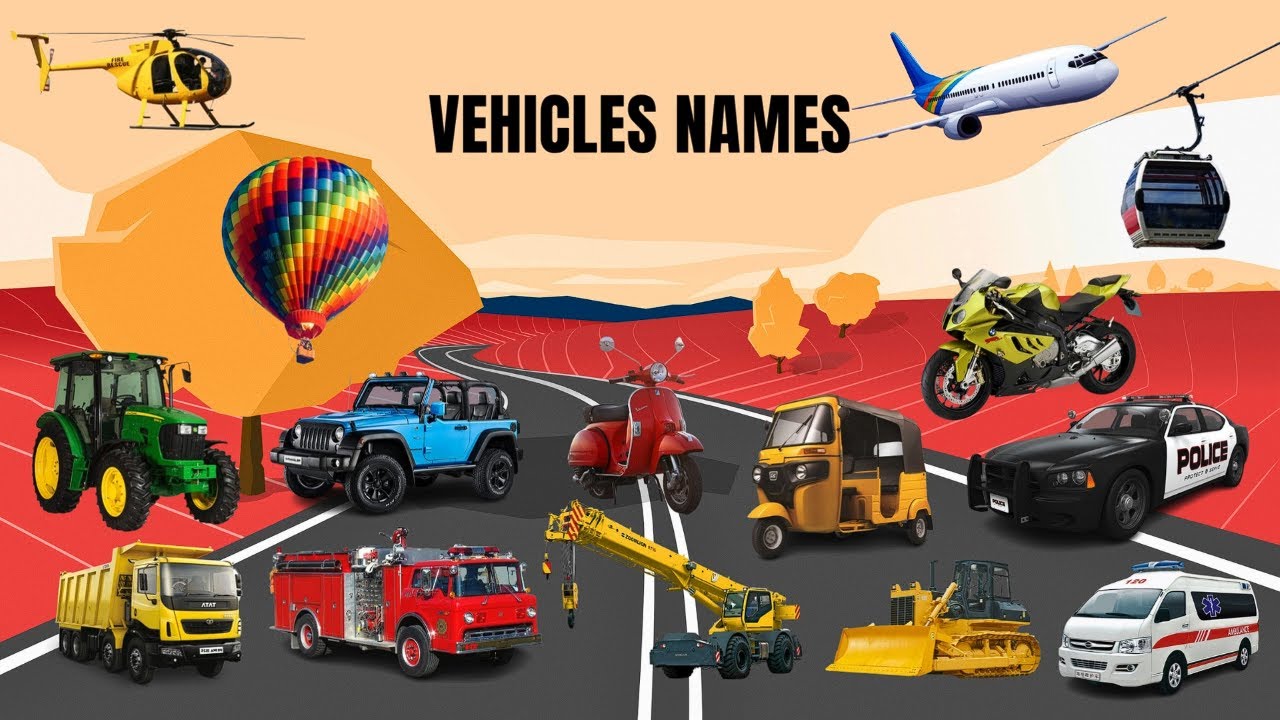 Vehicle Names | Types of Vehicles | Vehicles Vocabulary Words | Mode of ...