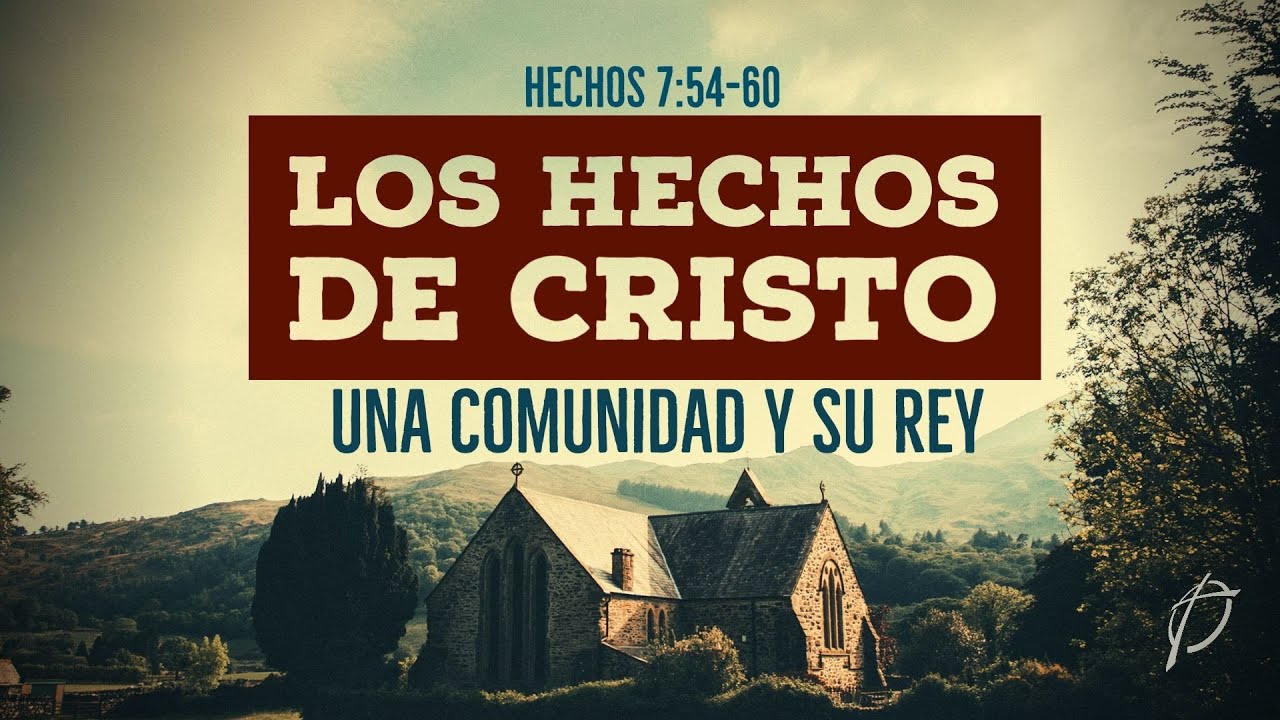Hechos 7:54-60 ·Los hechos de Cristo· - YouTube