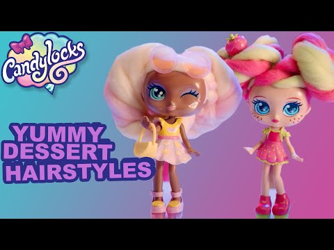 Candylocks Style School / Episode 8 / How-To: Hairstyles Inspired by Yummy Desserts