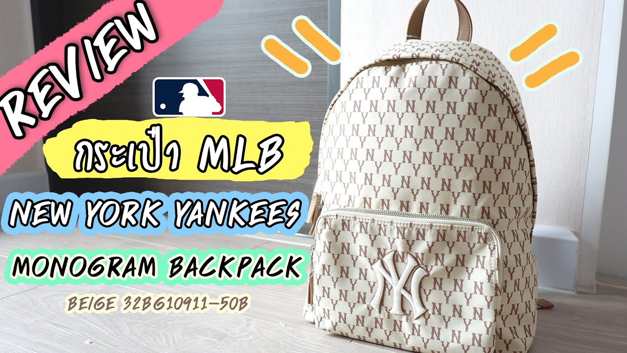 รีวิวกระเป๋า MLB NEW YORK YANKEES MONOGRAM BACKPACK สีเบจ ของแท้ 100% ...