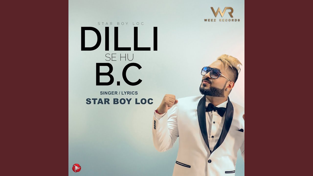 Dilli Se Hu Bc - YouTube