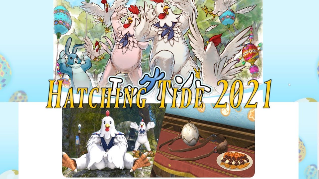 FFXIV: Hatching Tide 2021 - CHICKEN GLAMOUR :o - YouTube