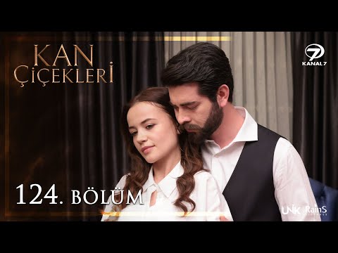 Kan Çiçekleri 124. Bölüm