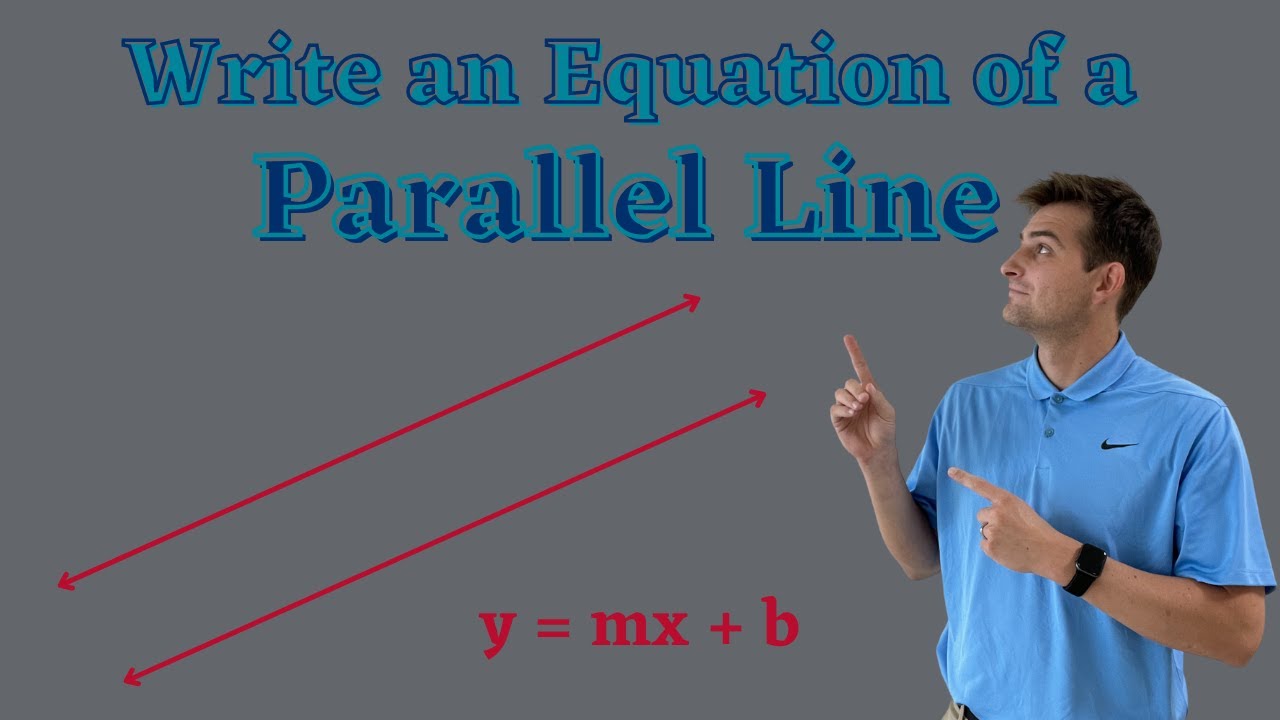 Write an Equation of a Parallel Line - YouTube