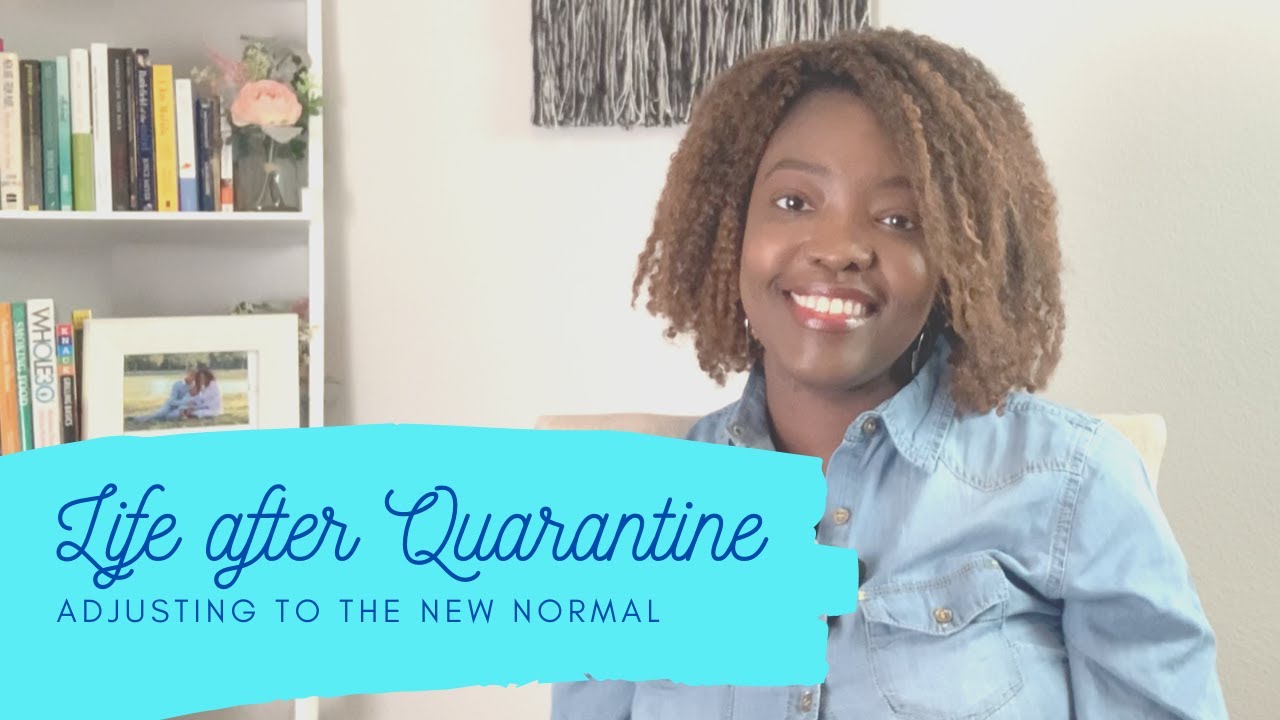 Life After Quarantine - Adjusting to the New Normal | PBJTV (2020 ...