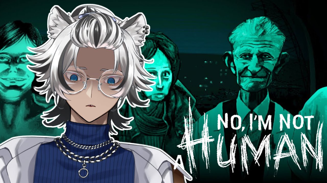 【No, I'm not a Human】The cat MUST enter - YouTube