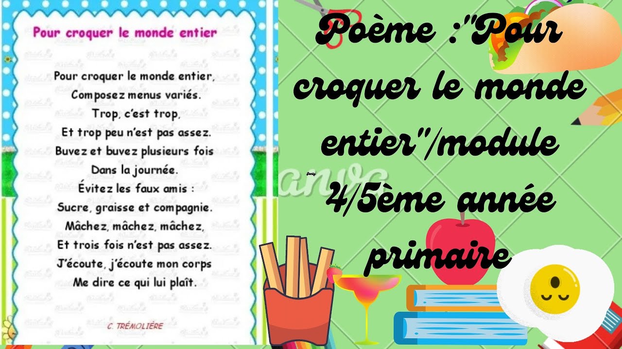 Poème :"Pour croquer le monde entier"/module 4/5ème année primaire ...