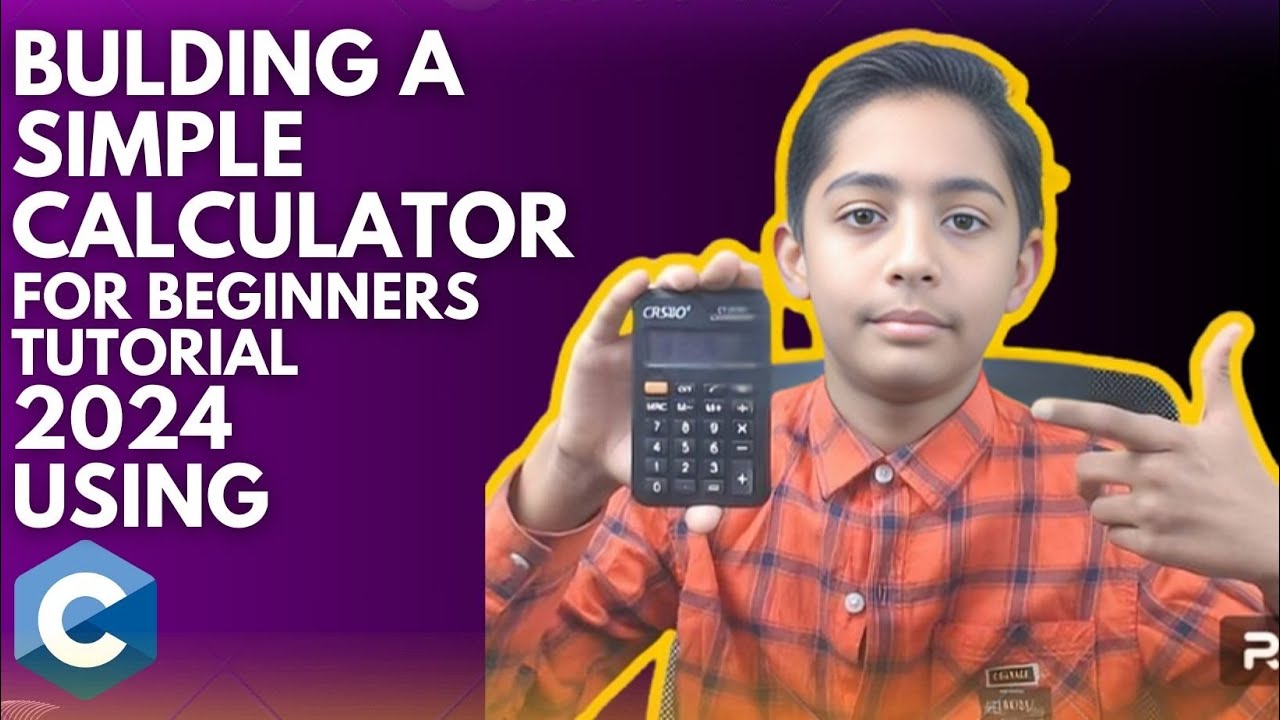 Build A Simple Calculator Using C Language For Beginners Tutorial