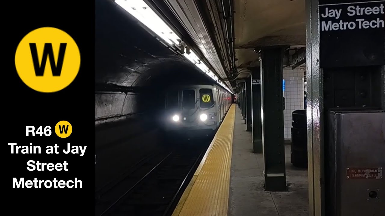 MTA NYCT: R46 (W) Train at Jay Street Metrotech - YouTube