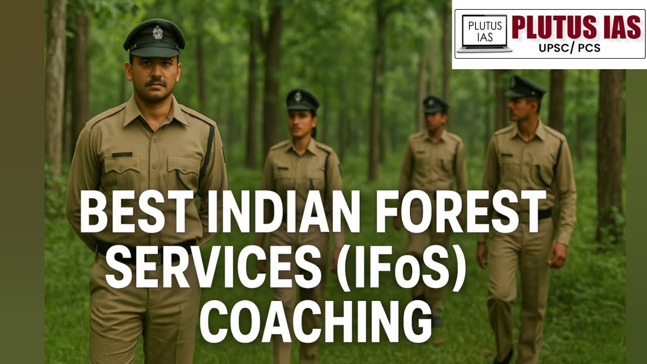 Best Indian Forest Services IFoS Coaching | IFoS Preparation #upsc # ...