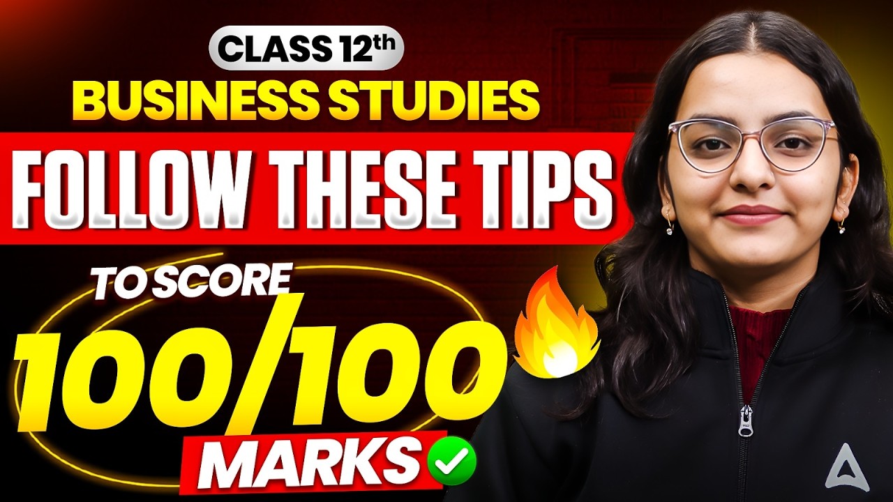 How to Score 100/100 in Class 12 Business Studies | Strategy to Score ...