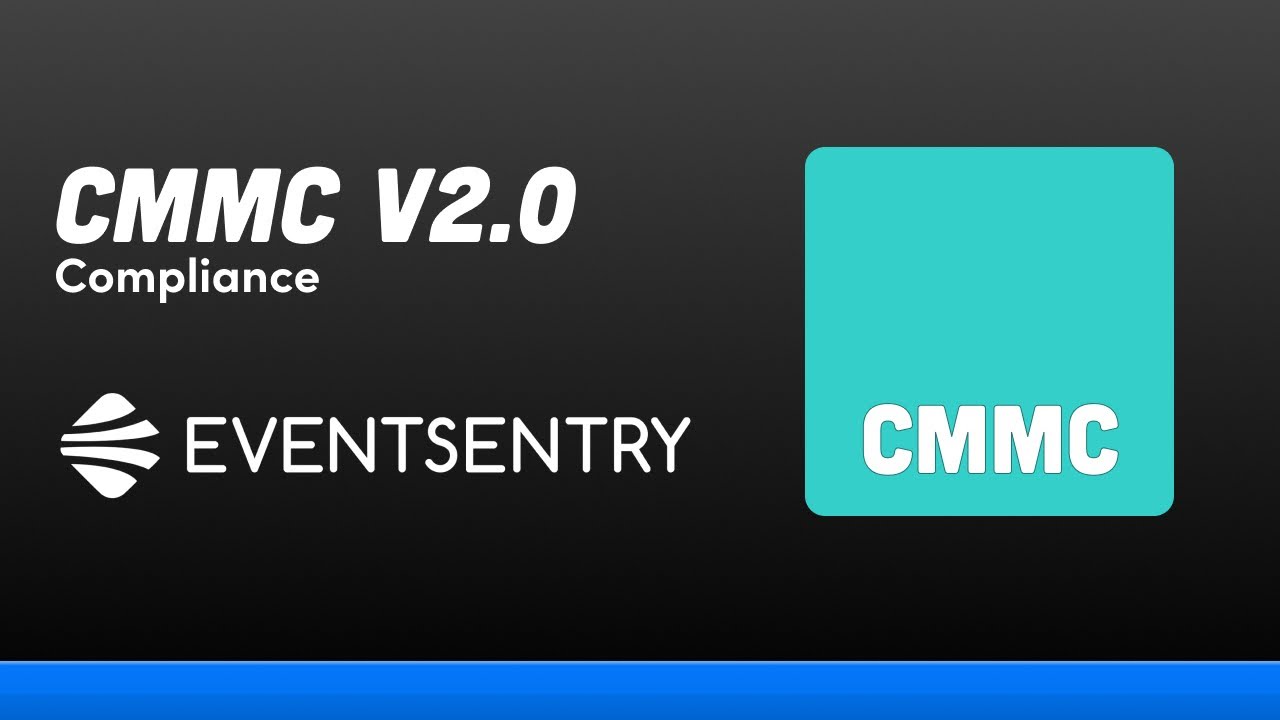CMMC v2 Compliance with EventSentry - YouTube