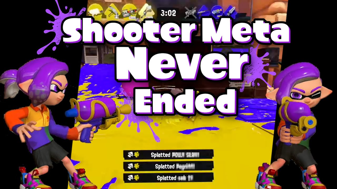 Why Shooters Will ALWAYS Be Meta In Splatoon 3 - YouTube