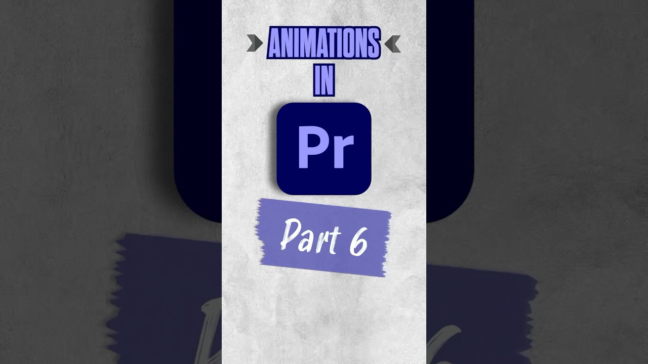 How To Animate In Premiere Pro Part 6 YouTube How To Animate In Premiere Pro Part 6 YouTube