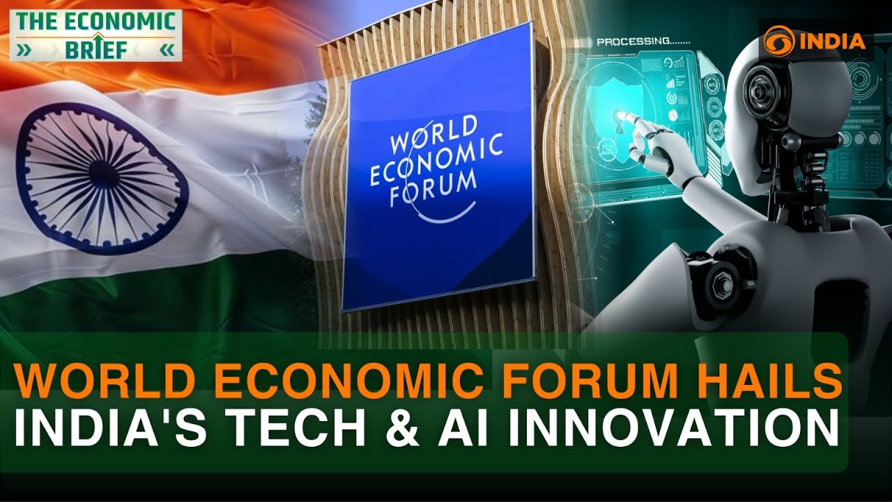 World Economic Forum hails India's rise in AI & digital innovation ...