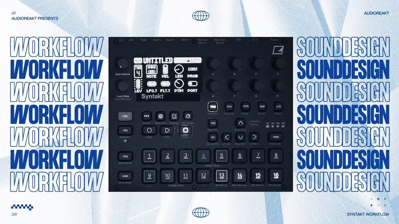 15 Syntakt Workflow & Sound Design Tips - YouTube
